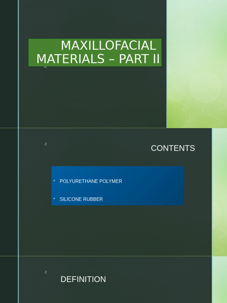 Maxillofacial Materials Overview: Polyurethane & Silicone | PDF ...