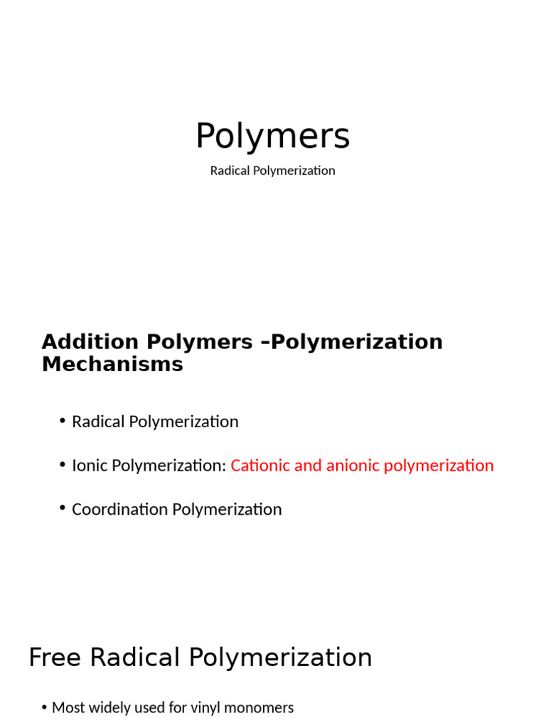 Radical Polymerization Mechanisms | PDF | Polymerization | Polymers