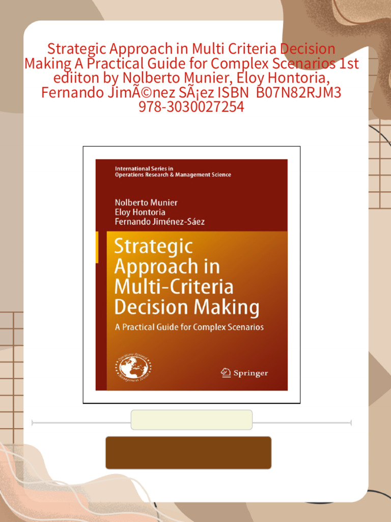 Strategic Approach in Multi Criteria Decision Making A Practical Guide ...