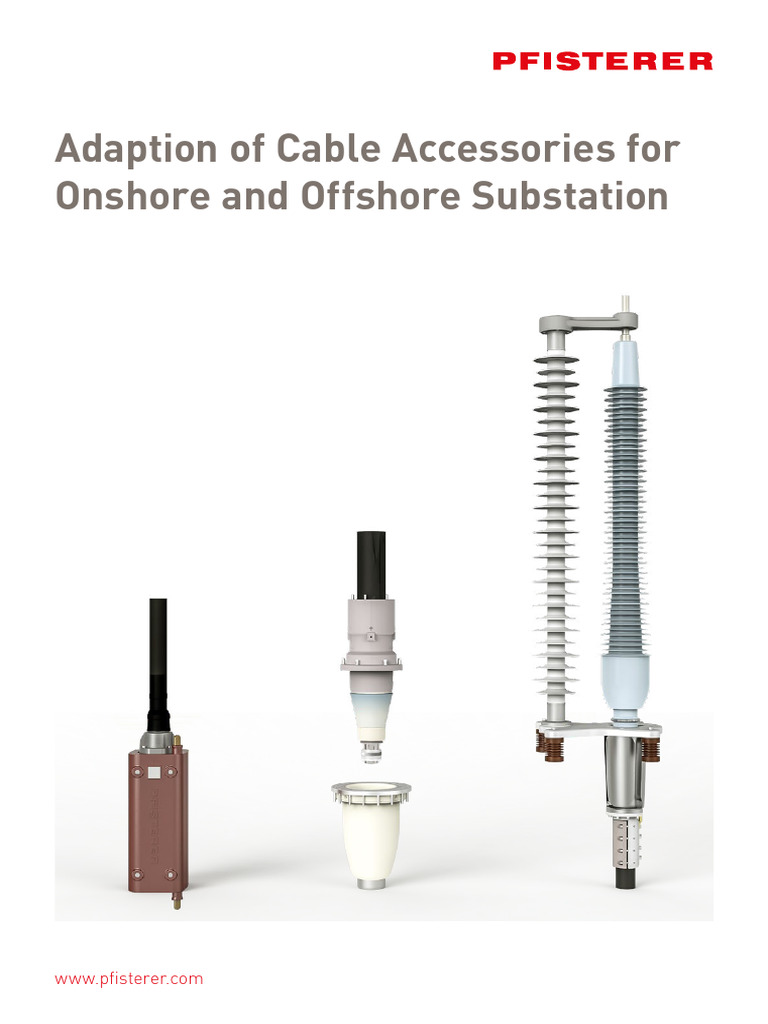 Adaption of Cable Accessories For Onshore and Offshore Substations ...