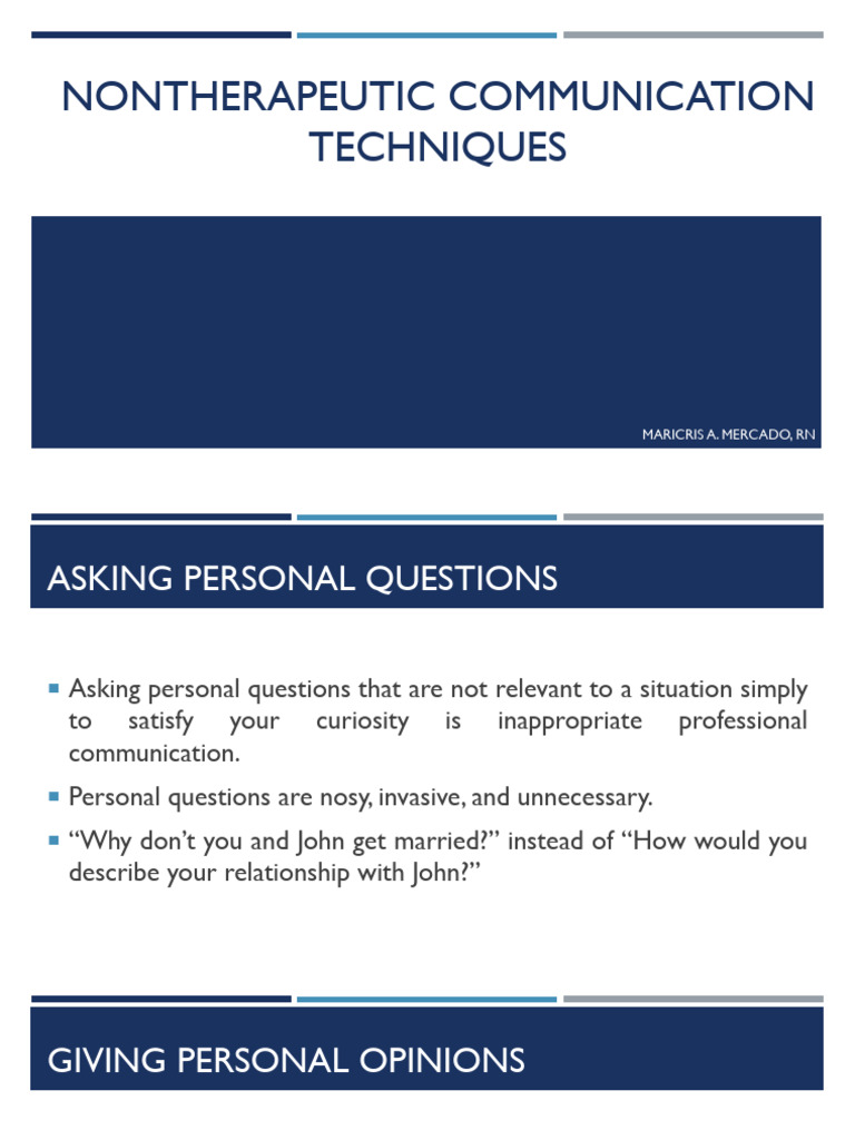 Nontherapeutic Communication Techniques | PDF | Communication | Psychology