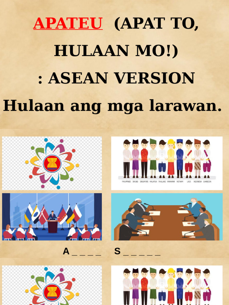 Apateu: (Apat To, Hulaan Mo!) : Asean Version Hulaan Ang Mga Larawan | PDF