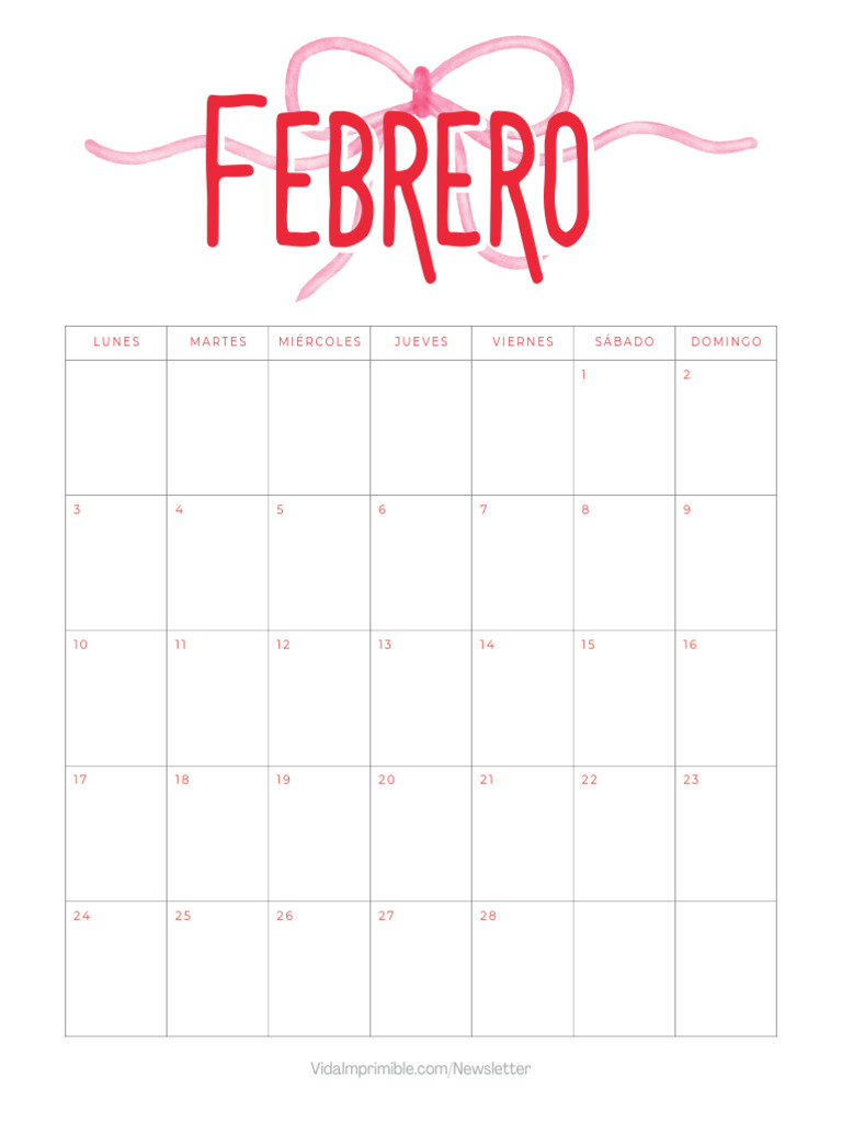 Calendarios Exclusivos Newsletter Vida Imprimible Febrero 2025 | PDF