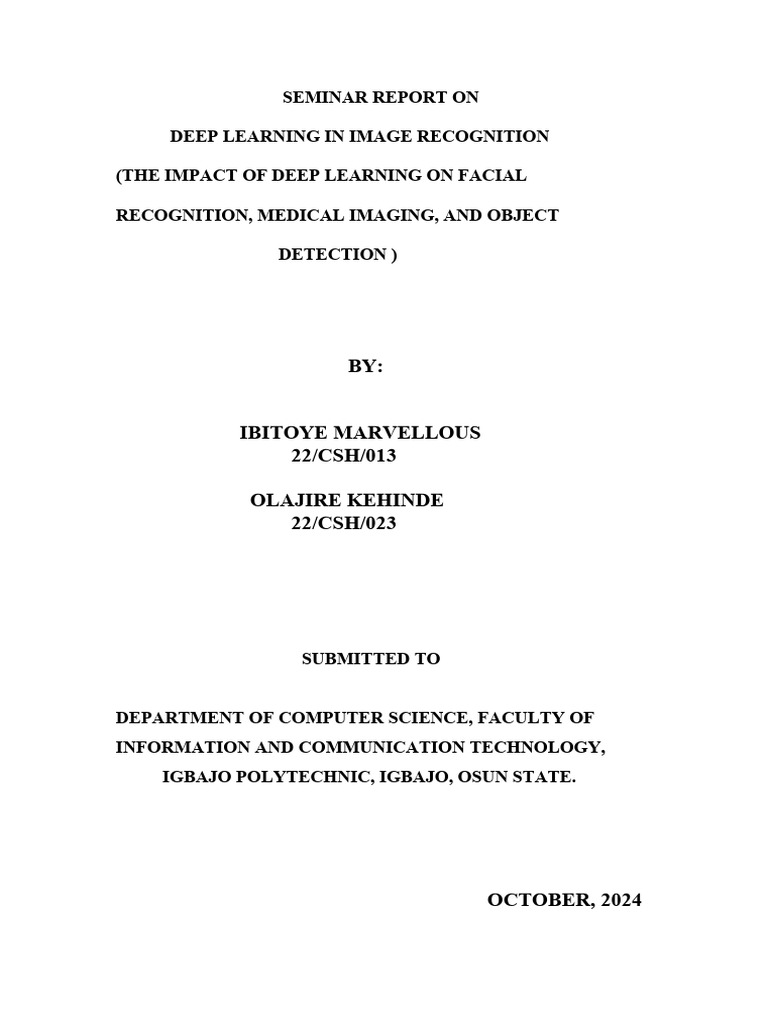 OLAJIRE AND MARVELLOUS SEMINAR REPORT | PDF | Deep Learning | Computer Vision