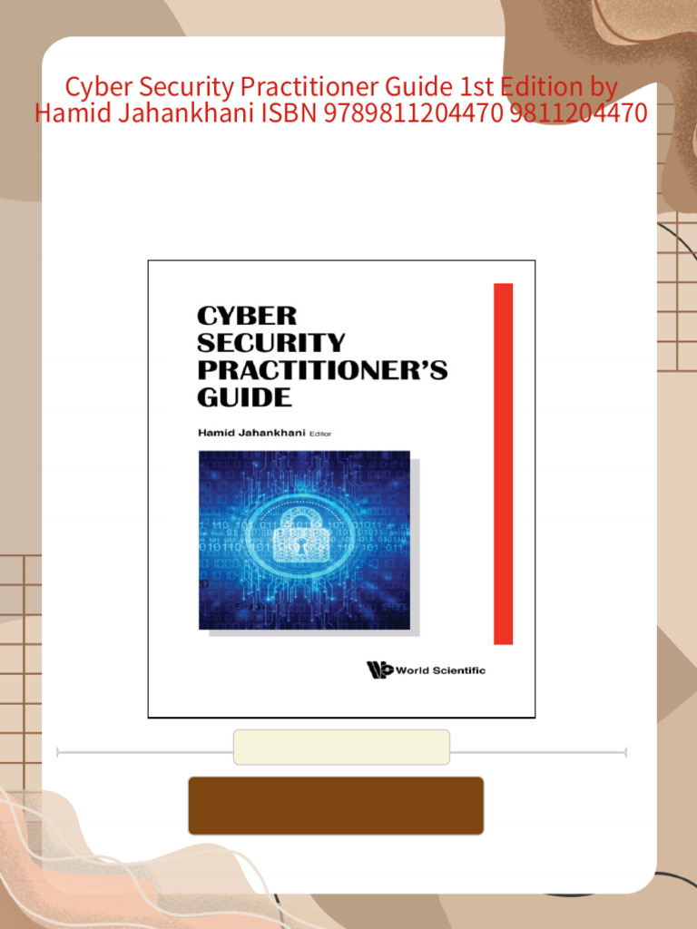 Cyber Security Practitioner Guide 1st Edition by Hamid Jahankhani ISBN 9789811204470 9811204470 ...