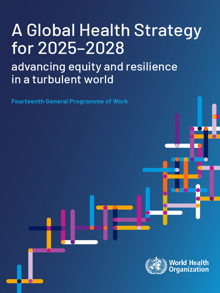 Global Health Strategy 2025 2028 | PDF | World Health Organization ...