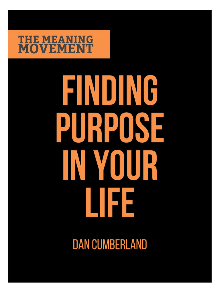 Finding Purpose in Your Life | PDF | Experiment