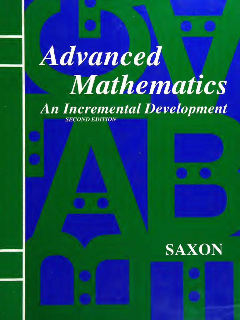 Advanced Mathematics, Grade 9-12 (Saxon (Saxon) ) (Z-Library) | PDF