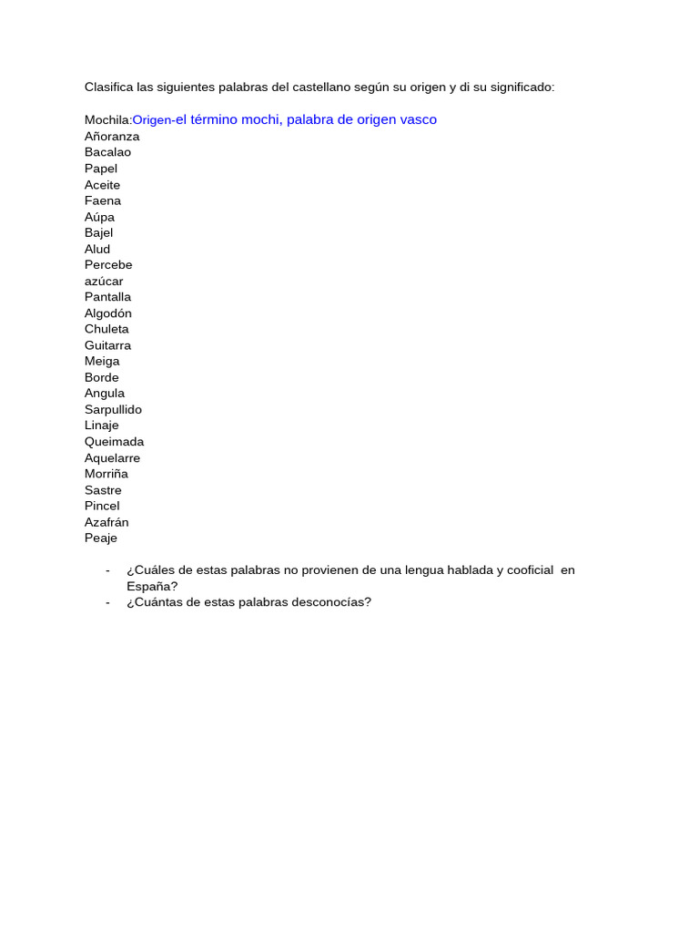 Clasifica Las Siguientes Palabras Del Castellano Según Su Origen y Di ...