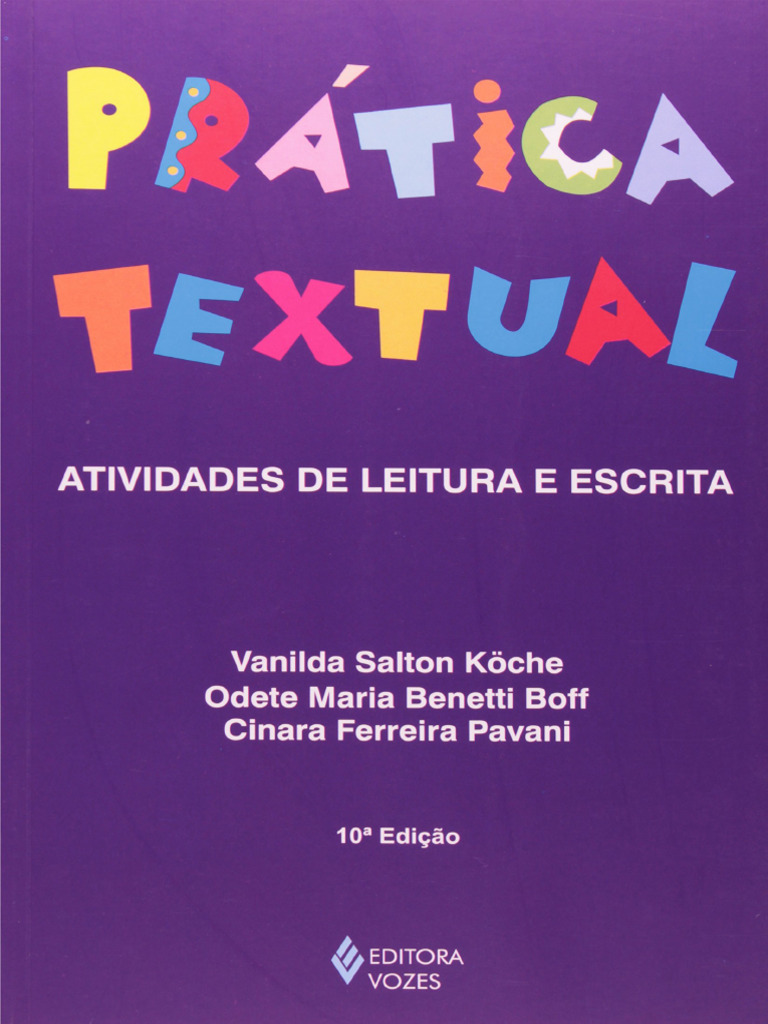 Resumo Pratica Textual Atividades de Leitura e Escrita Vanilda Salton ... Resumo Pratica Textual Atividades de Leitura e Escrita Vanilda Salton ...