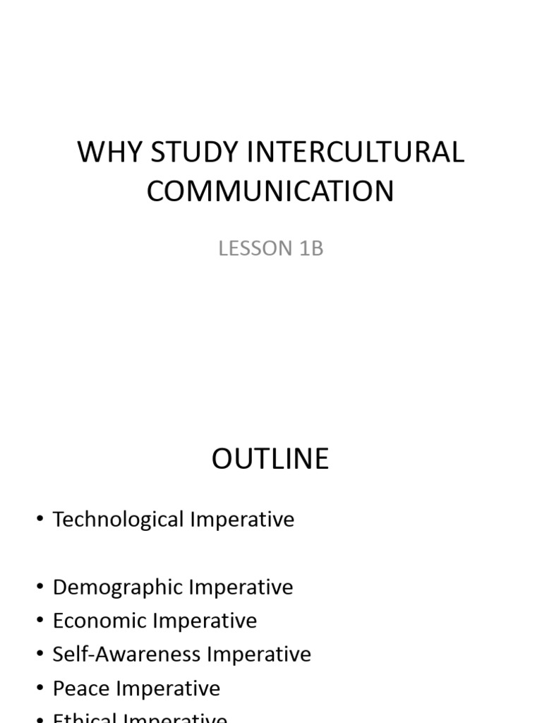 WHY STUDY INTERCULTURAL COMMUNICATION.ppt | PDF | Identity (Social Science) | Social Psychology