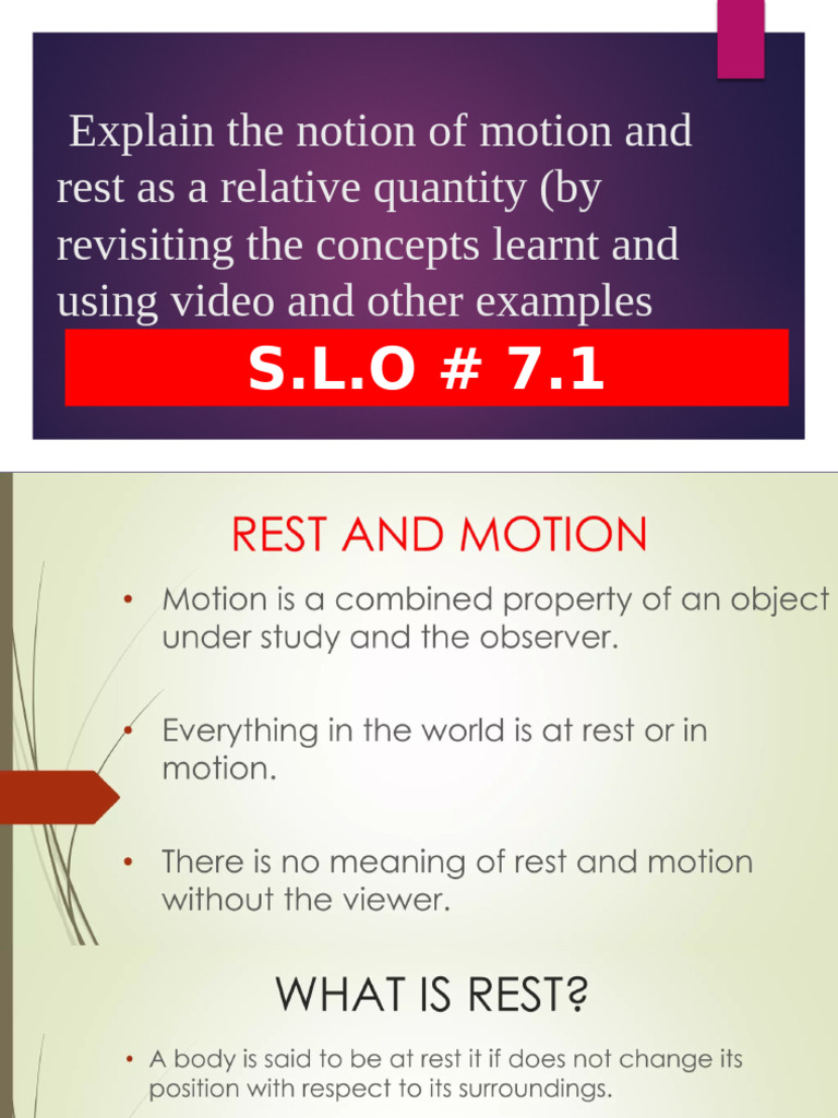 Explain the notion of motion and rest S.L.O # 7.1 | PDF