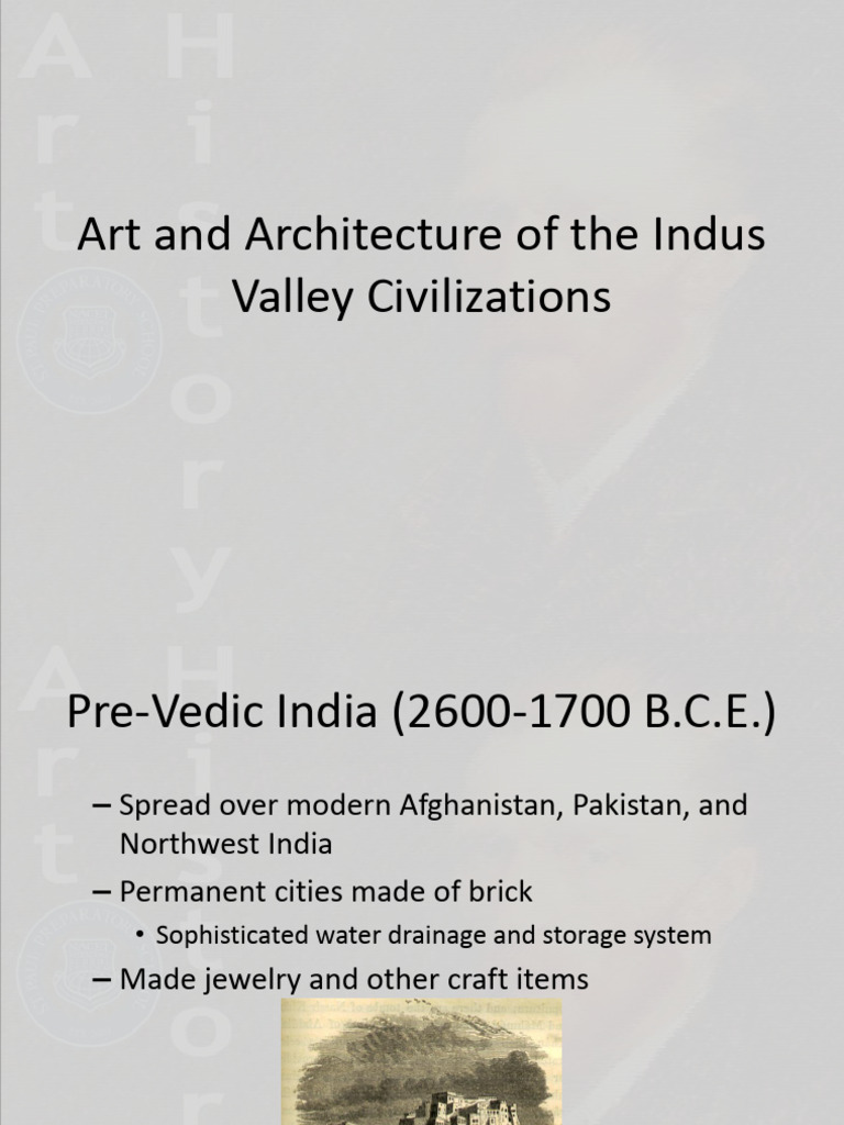 Art and Architecture of the Indus Valley Civilizations | PDF