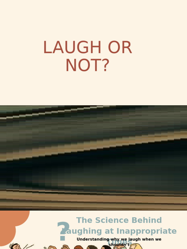 The Science of Inappropriate Laughter | PDF | Laughter | Mental Health