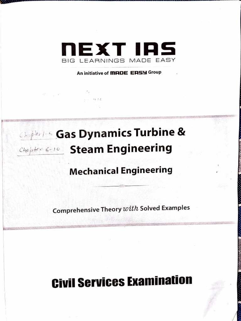 (NEXT IAS Mechanical Optional Postal Study Material) NEXT IAS - Gas Dynamics Turbine and Steam ...