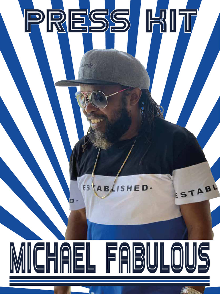 Michael Fabulous Press Kit | PDF | Reggae | Jamaican Styles Of Music