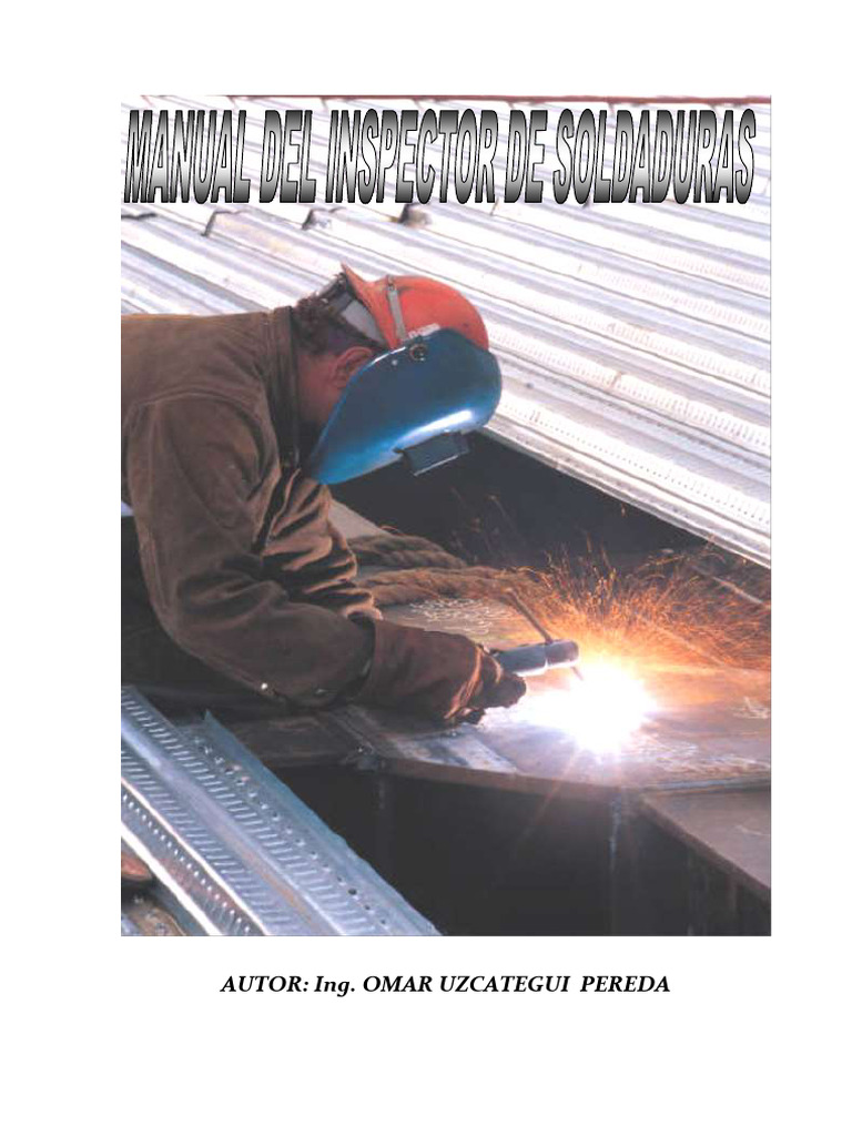Manual Inspector de Soldaduras 2021 | PDF | Soldadura | Construcción