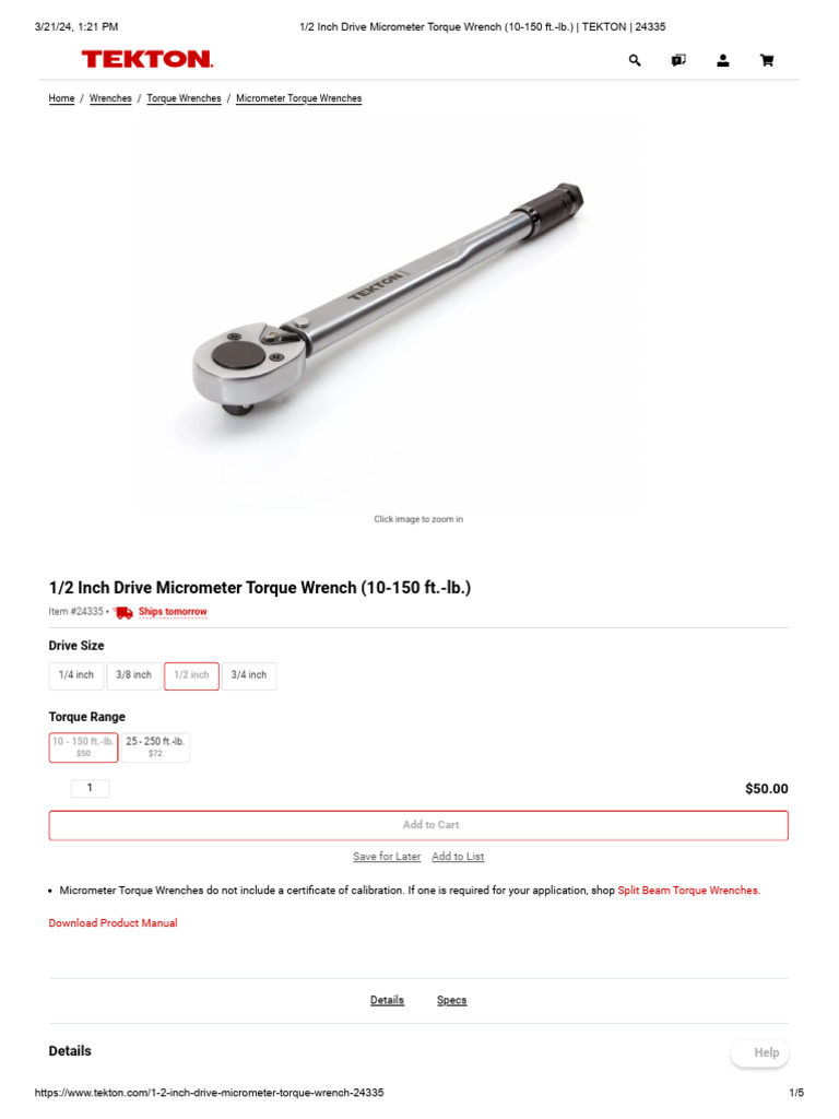 1_2 Inch Drive Micrometer Torque Wrench (10-150 ft.-lb.) _ TEKTON _ 24335 | PDF