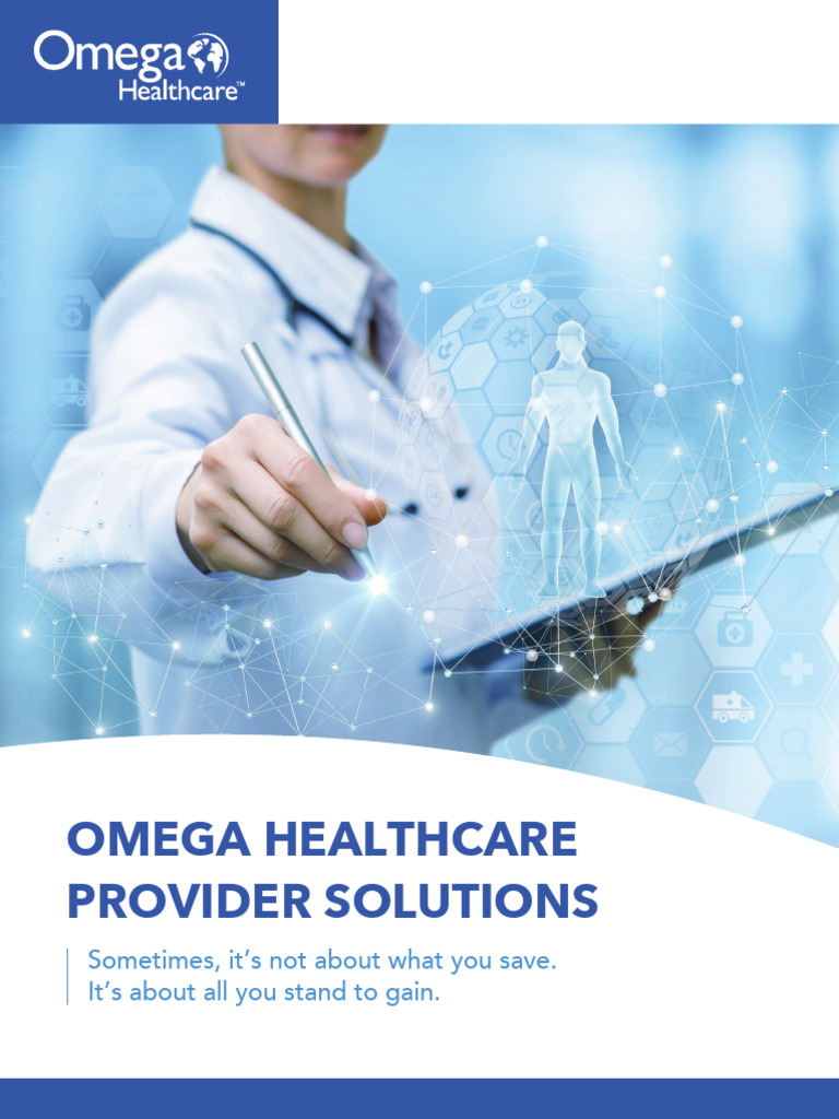 Omega Healthcare Provider Solutions Overview | PDF | Health Care ...