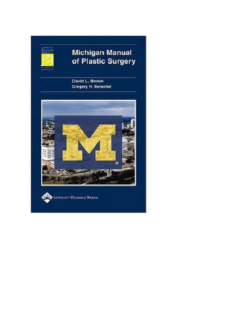 Michigan Manual of Plastic Surgery | PDF | Wound Healing | Wound