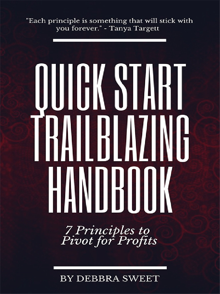 7 Principles for Trailblazing Success | PDF | Thought | Emotions