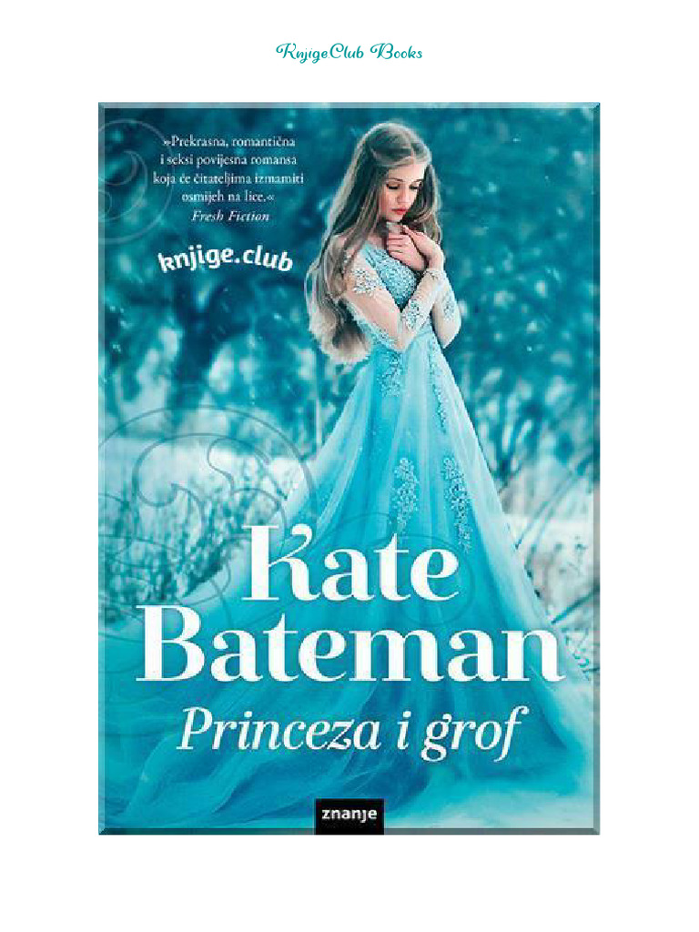 Kate Bateman - 3.princeza I Grof - Serijal Bow Street Bachelors | PDF