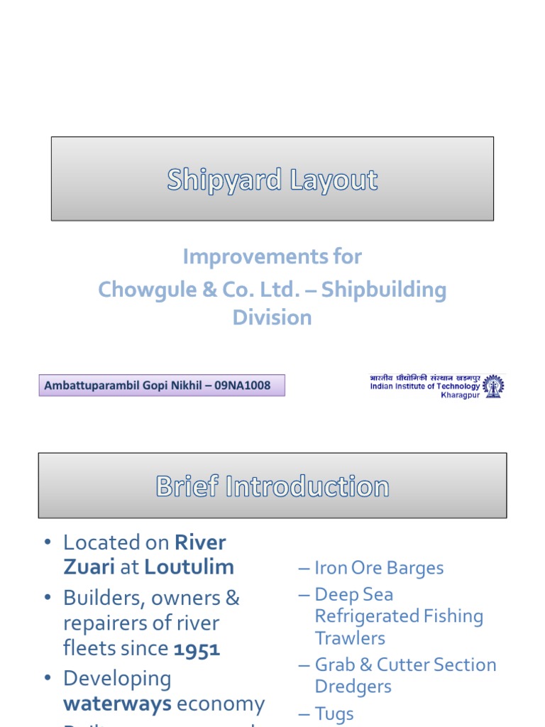 Shipyard Layout Improvement (Chowgule & Co. LTD.) | PDF