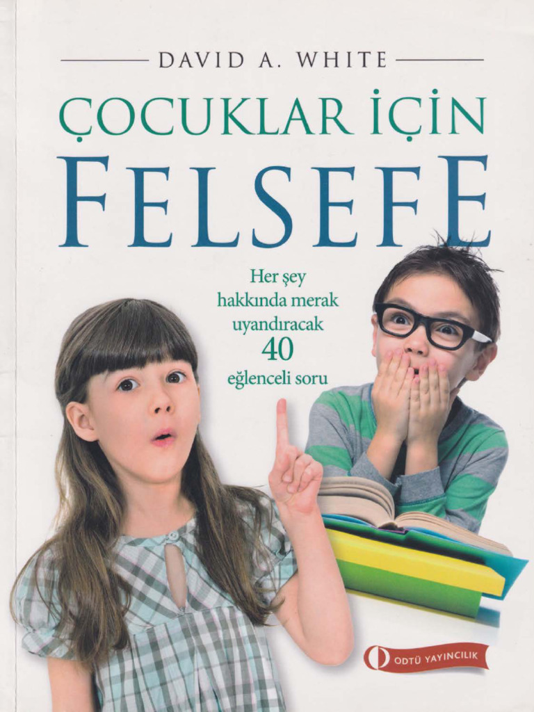 David A. White - Çocuklar İçin Felsefe | PDF