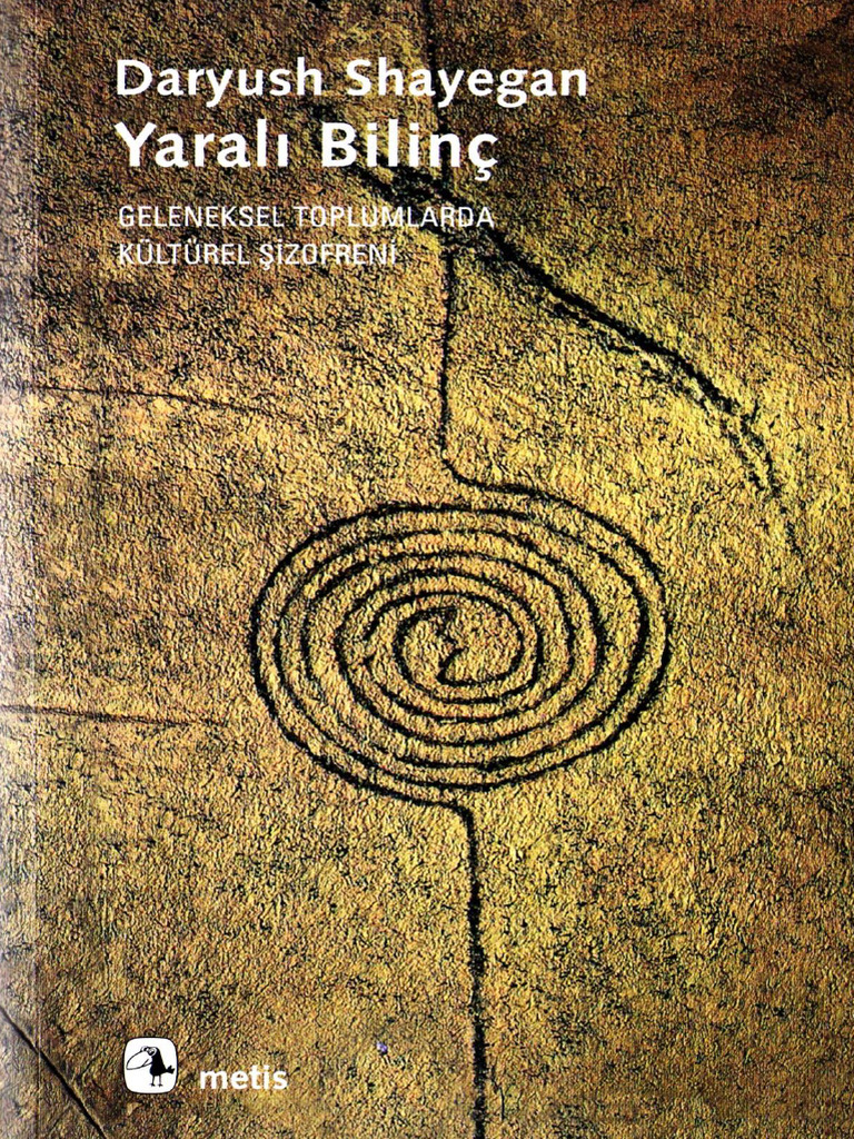 Daryush Shayegan - Yaralı Bilinç | PDF