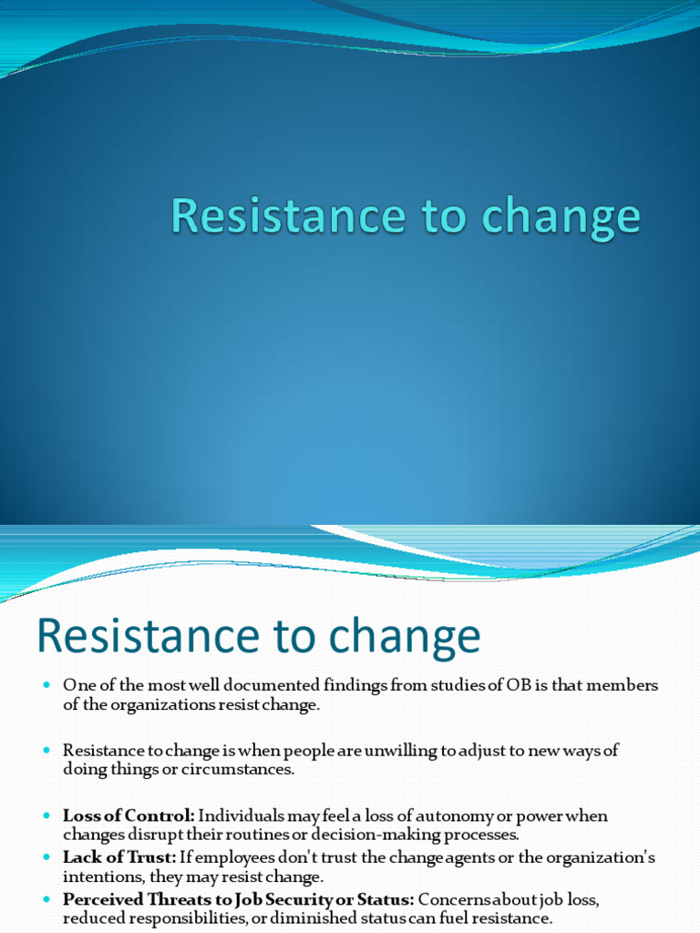 Resistance to change | PDF | Negotiation | Leadership