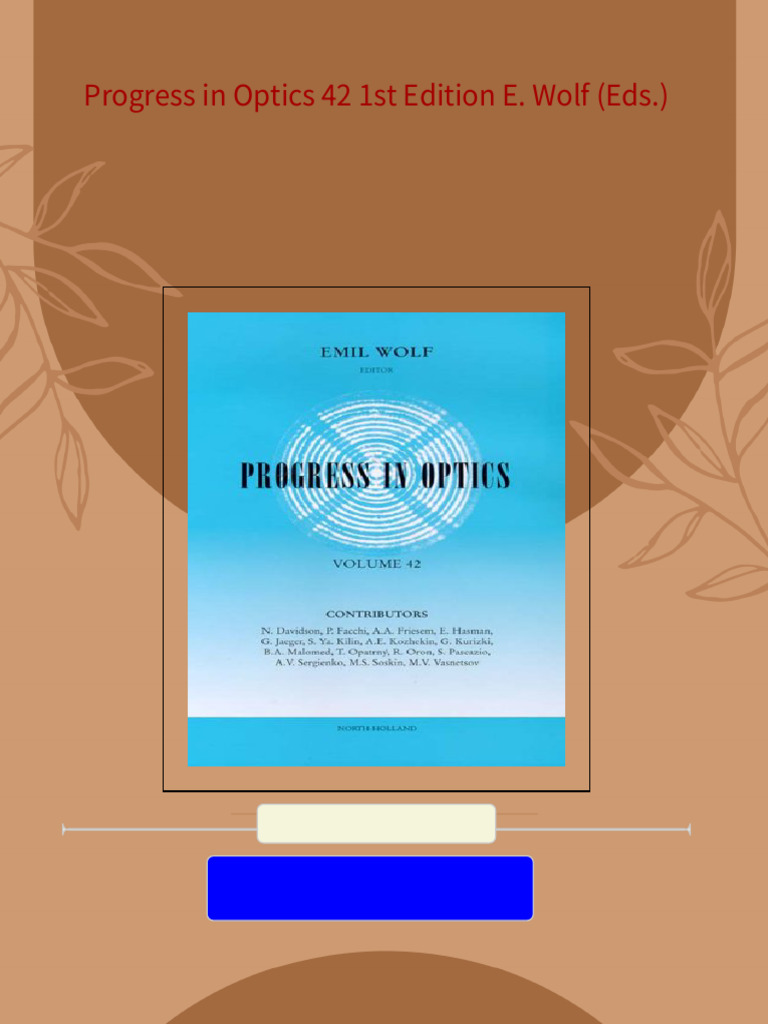 (FREE PDF Sample) Progress in Optics 42 1st Edition E. Wolf (Eds.) Ebooks | PDF | Quantum ...