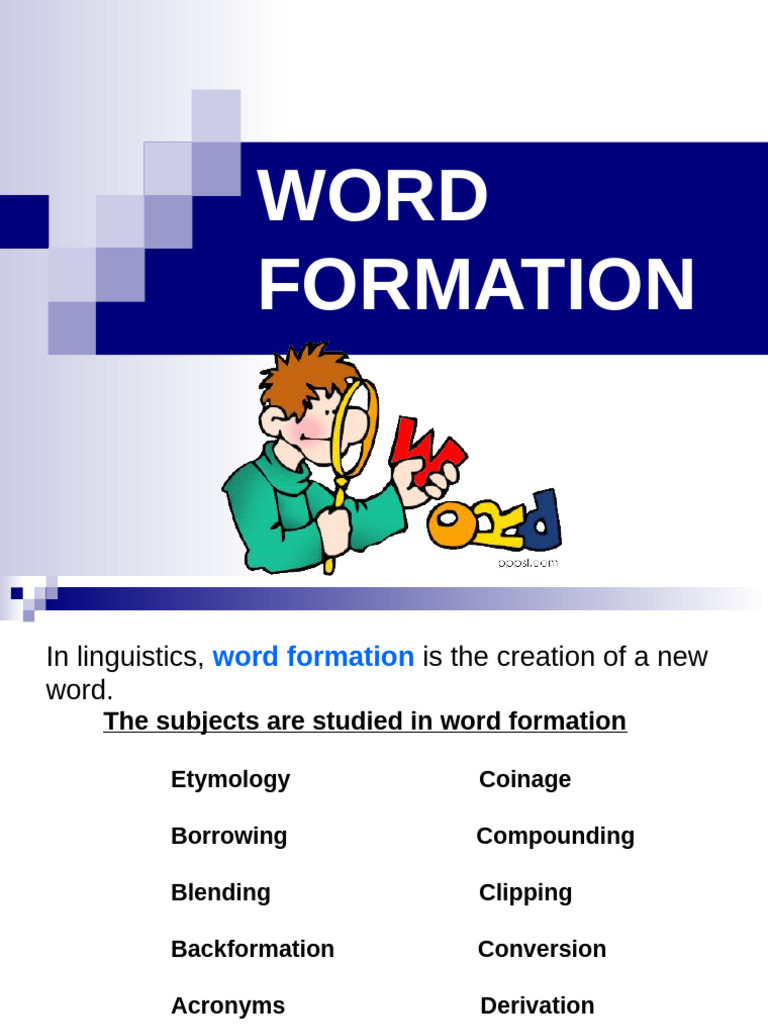 Word Formation Processes Explained | PDF | Word | English Language