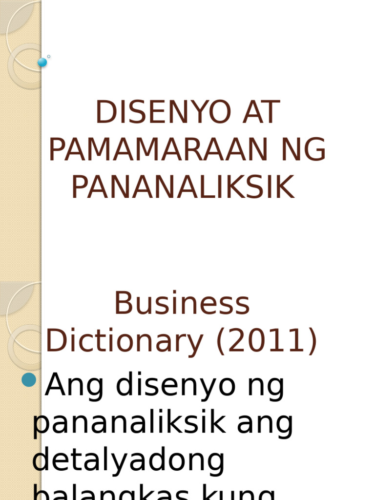 Disenyo at Pamamaraan NG Pananaliksik | PDF