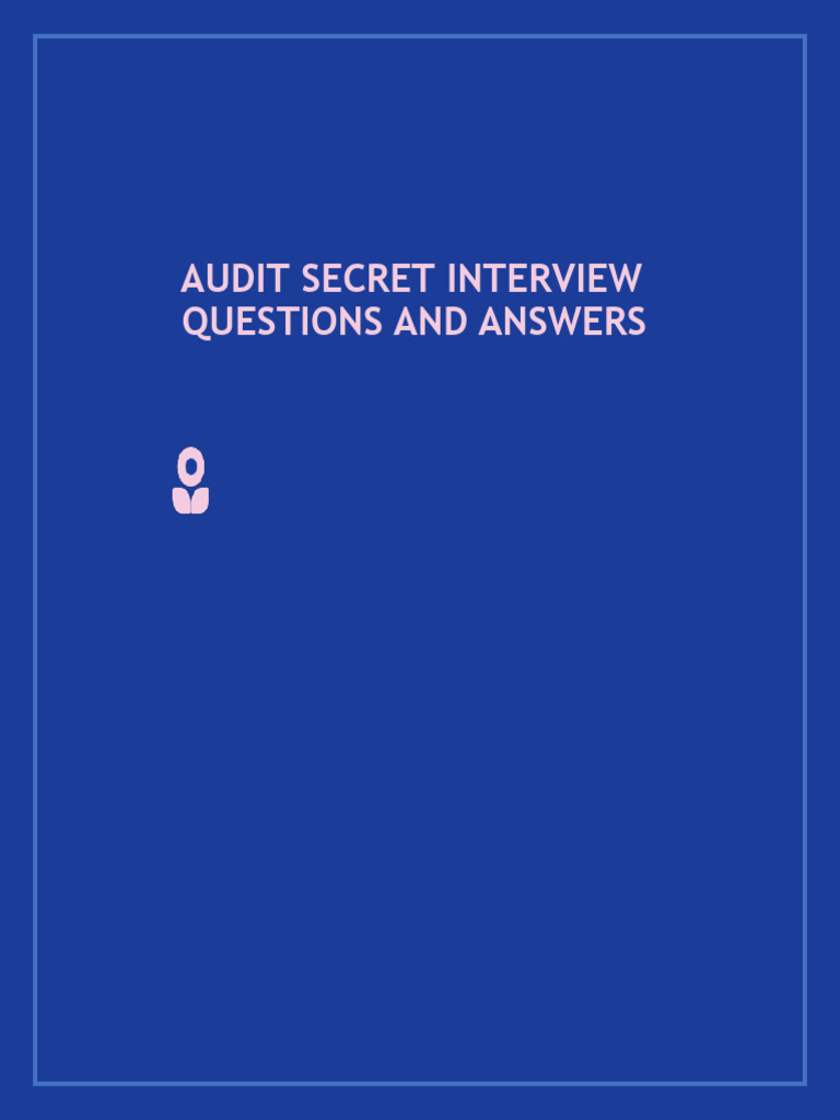 Audit Interview Questions | PDF | Audit | Internal Control