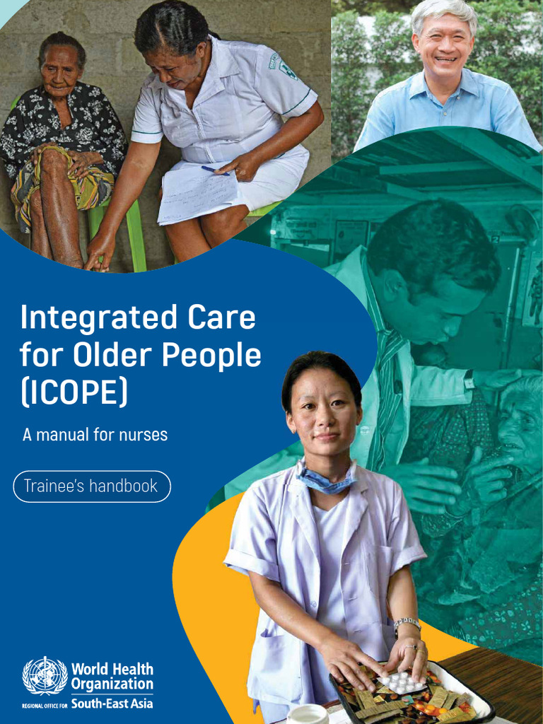 SEAR ICOPE Manual Nurses Participants Eng | PDF | Geriatrics ...