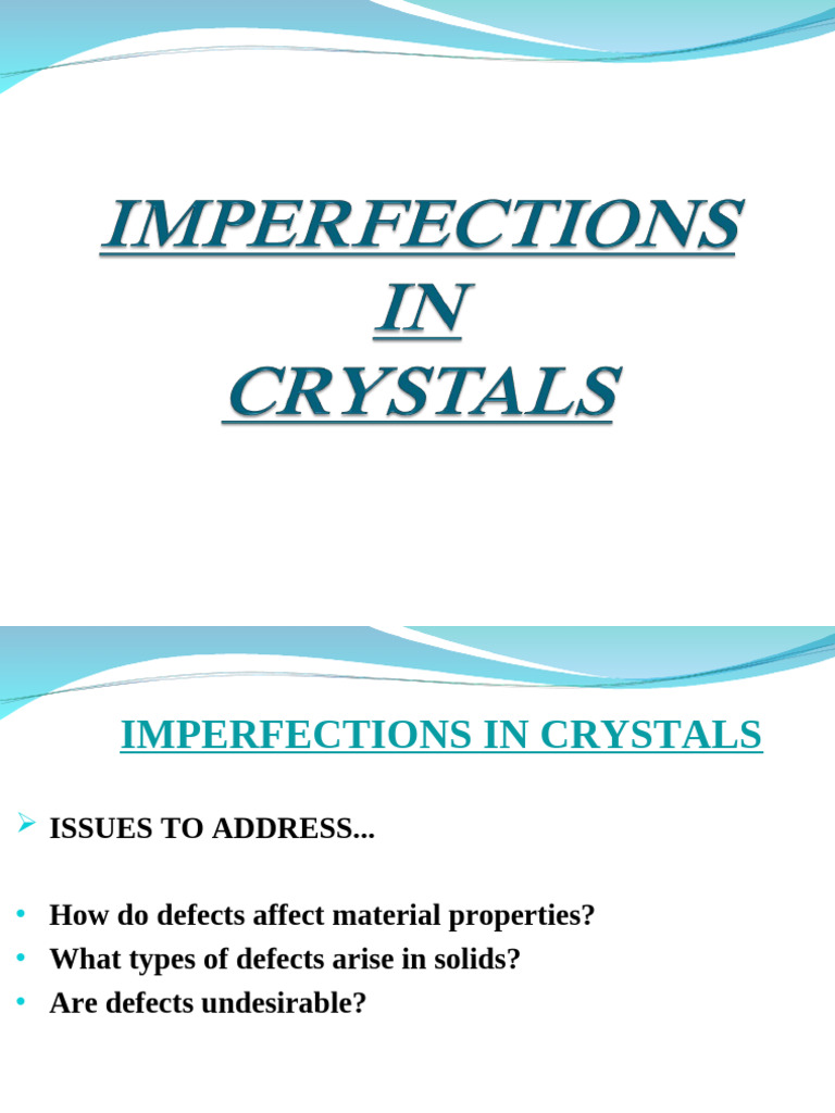 Chapter 2 Imperfections of Crystal | PDF | Dislocation | Crystallite