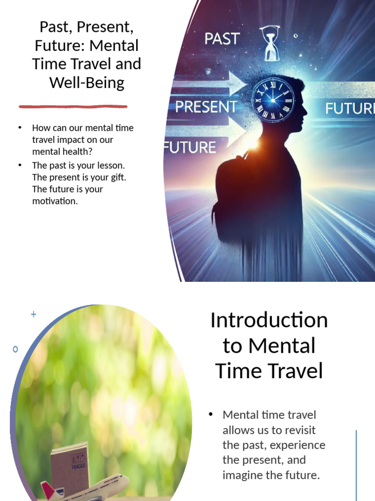 Mental Time Travel Presentation | PDF | Cognitive Behavioral Therapy | Mindfulness