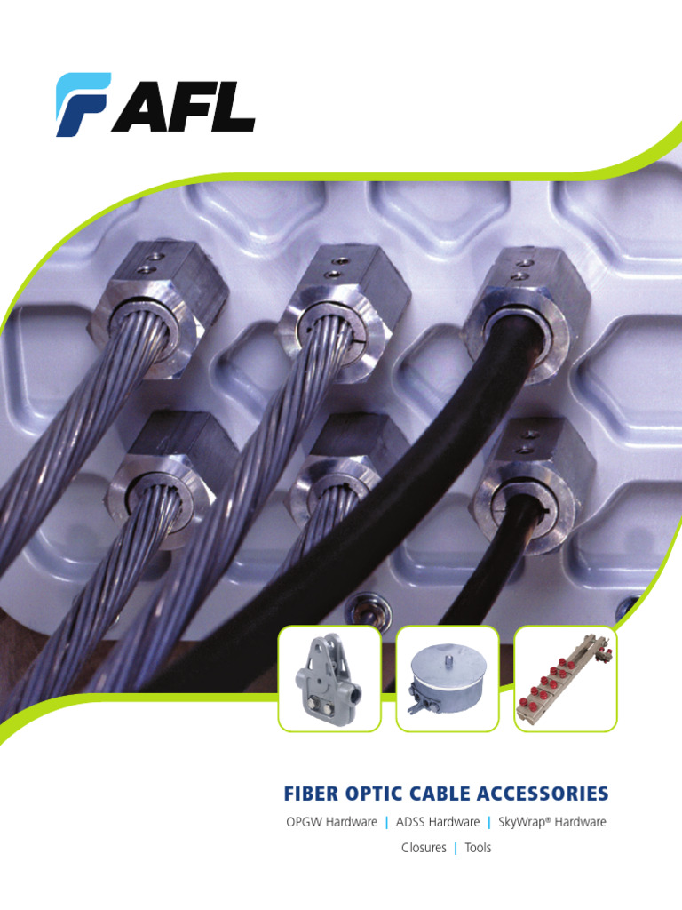 AFL Fiber Cable Accessories | PDF | Electrical Components | Equipment