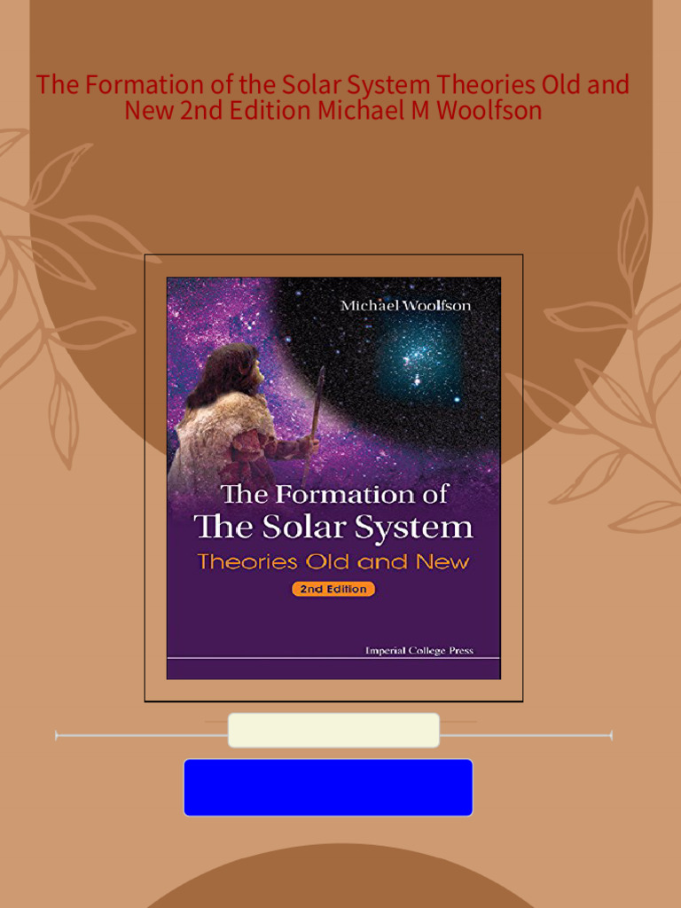 Complete Download The Formation of The Solar System Theories Old and ...