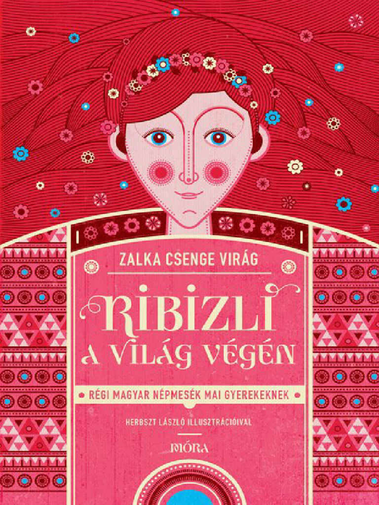 Zalka Csenge Virág - Ribizli A Világ Végén | PDF