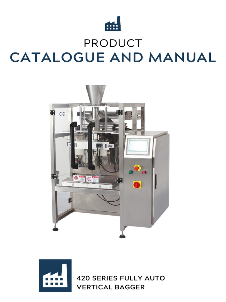 420 SERIES Fully Auto Vertical Bagger | PDF | Valve | Mechanical ...