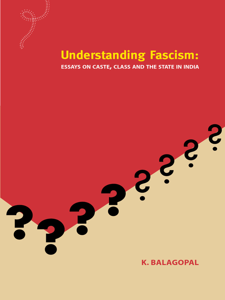 Understanding Fascism' - Writings On Class, Caste and The State | PDF | Dalit | Fascism