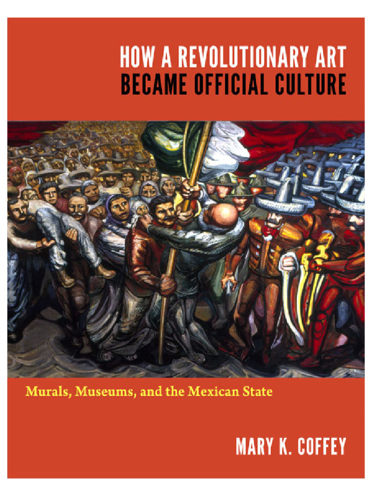 Murals and Mexican Cultural Politics | PDF | Mexico