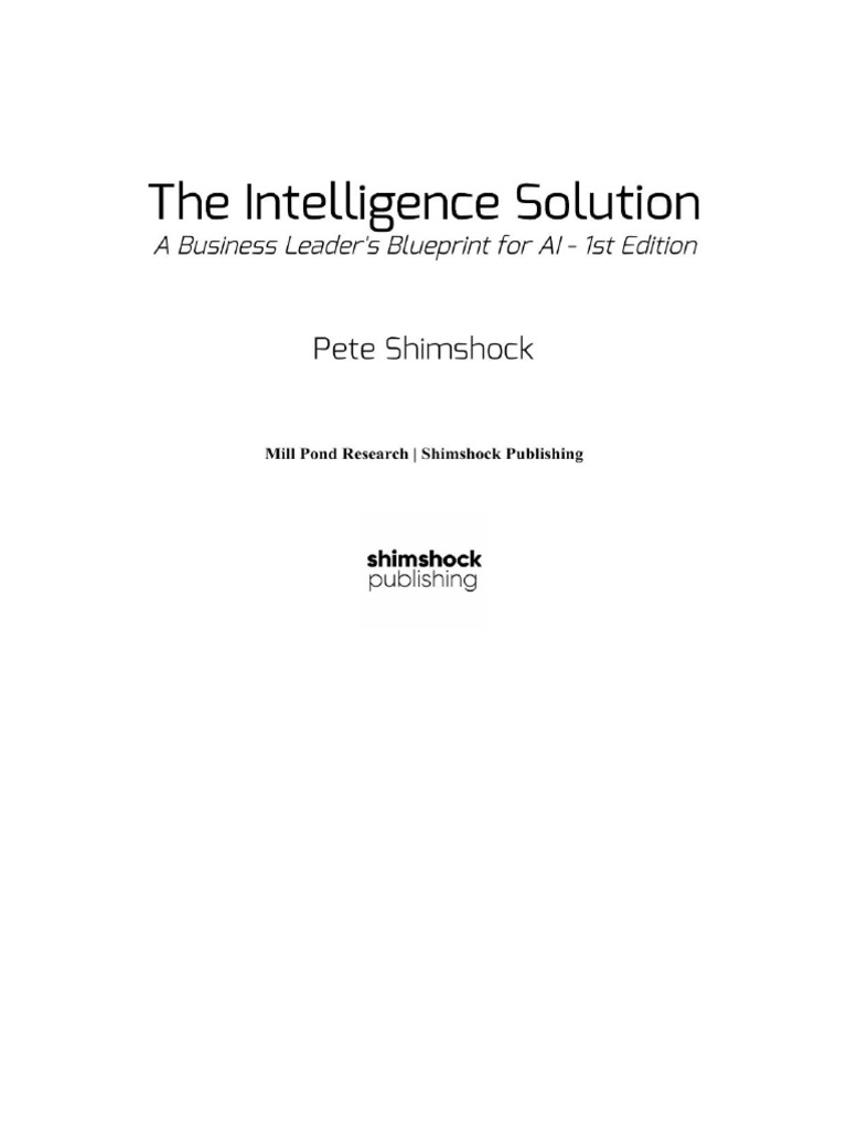 Pete Shimshock - The Intelligence Solution - A Business Leader's ...
