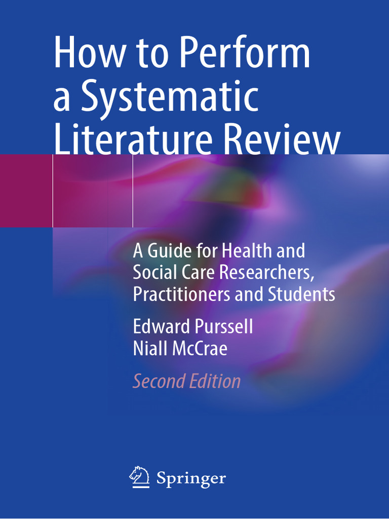 Edward Purssell, Niall McCrae - How to Perform a Systematic Literature Review_ a Guide for ...