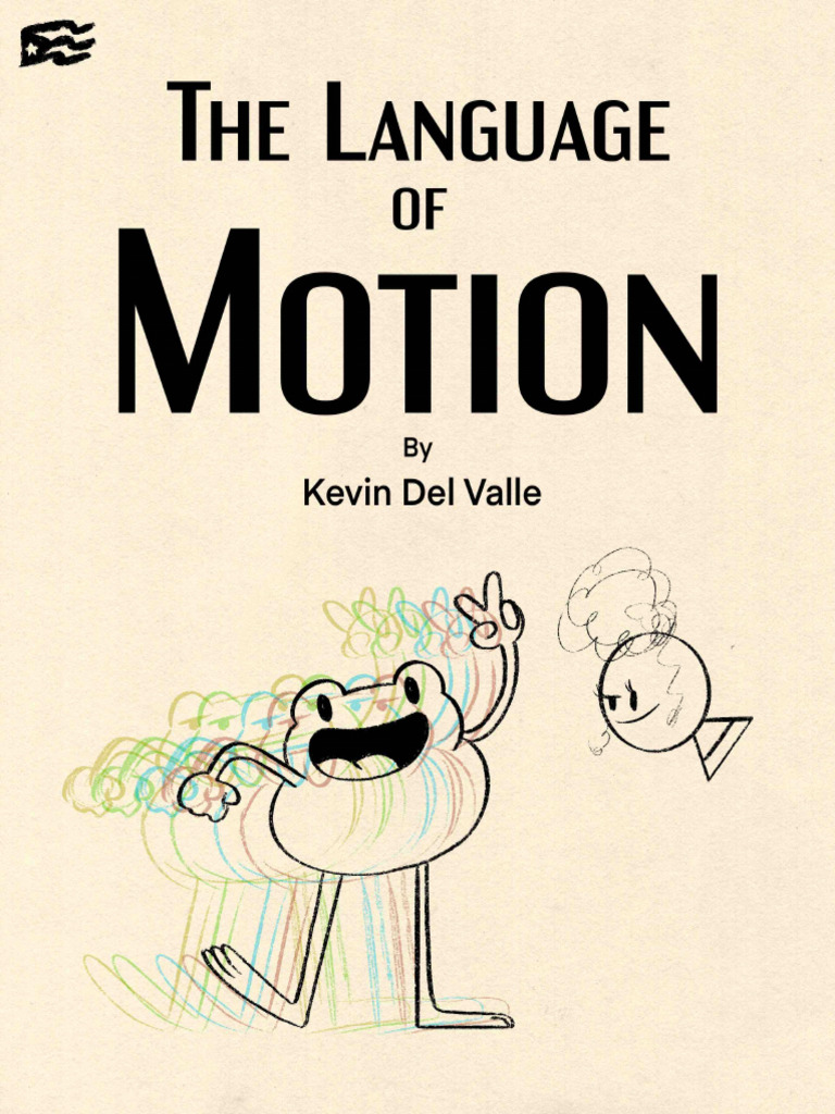The Language of Motion by Kevin Del Valle | PDF