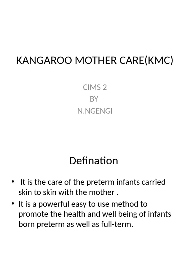 KANGAROO MOTHER CARE(KMC) | PDF | Pediatrics | Human Development
