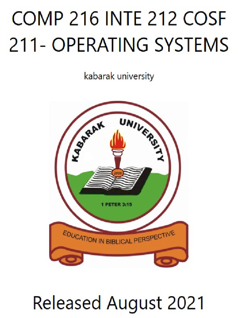 Kabarak University - COMP 216 INTE 212 COSF 211 - OPERATING SYSTEMS | PDF | Operating System ...