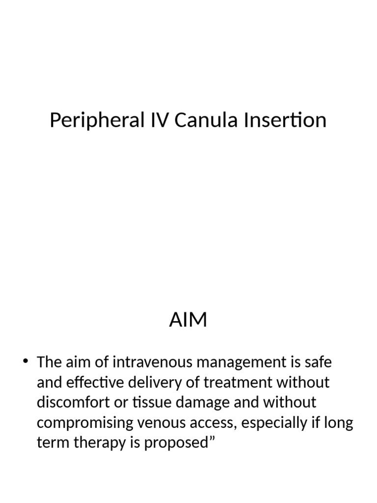 IV Cannula Insertion | PDF | Intravenous Therapy | Medicine