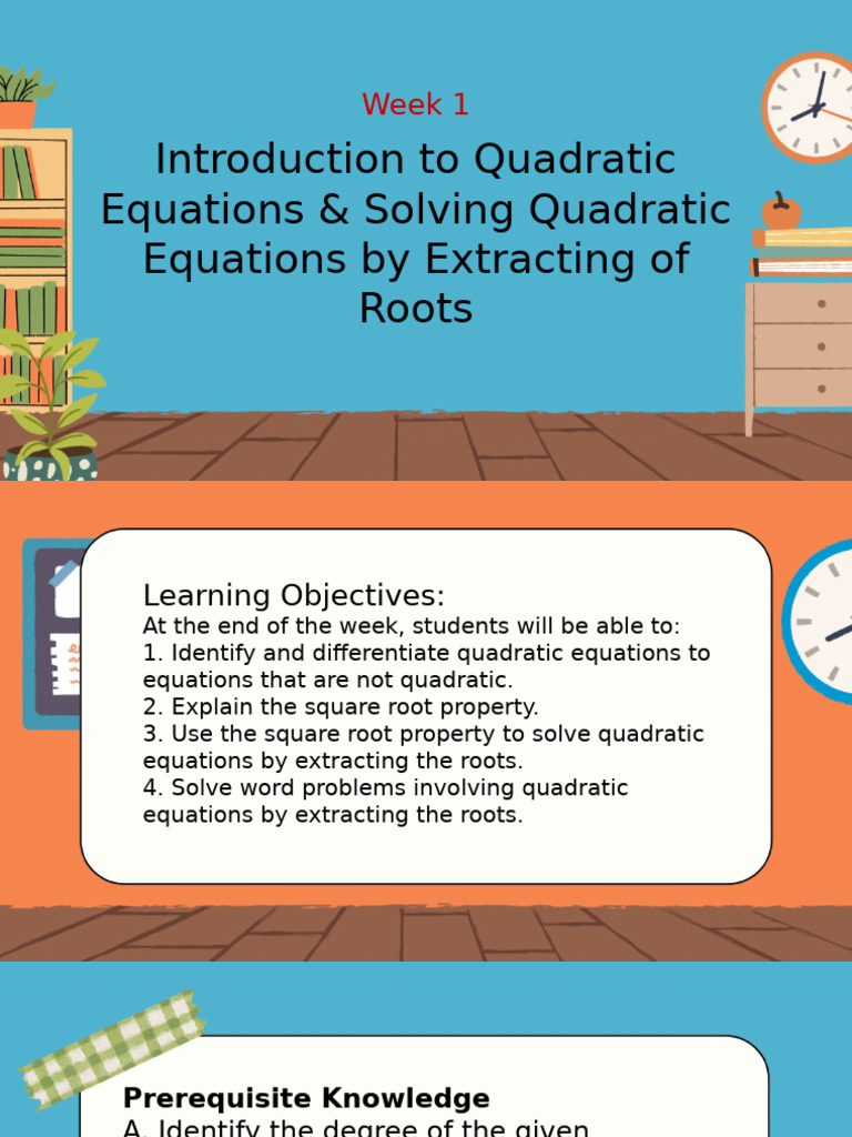 Q1 - W1 - G8 - Introduction To Quadratic Equations & Solving Quadratic Equations by Extracting ...